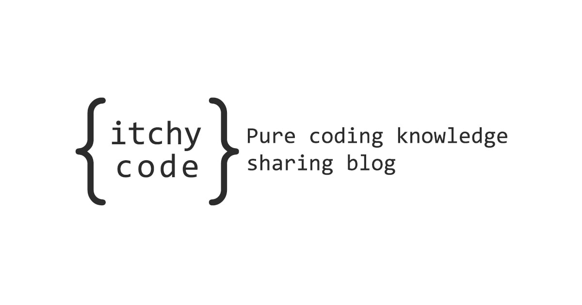 Itchycode - Pure Coding Knowledge Sharing Blog